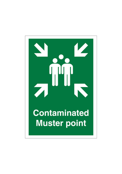 Contaminated Muster Point Sign | First Safety Sign - First Safety Signs