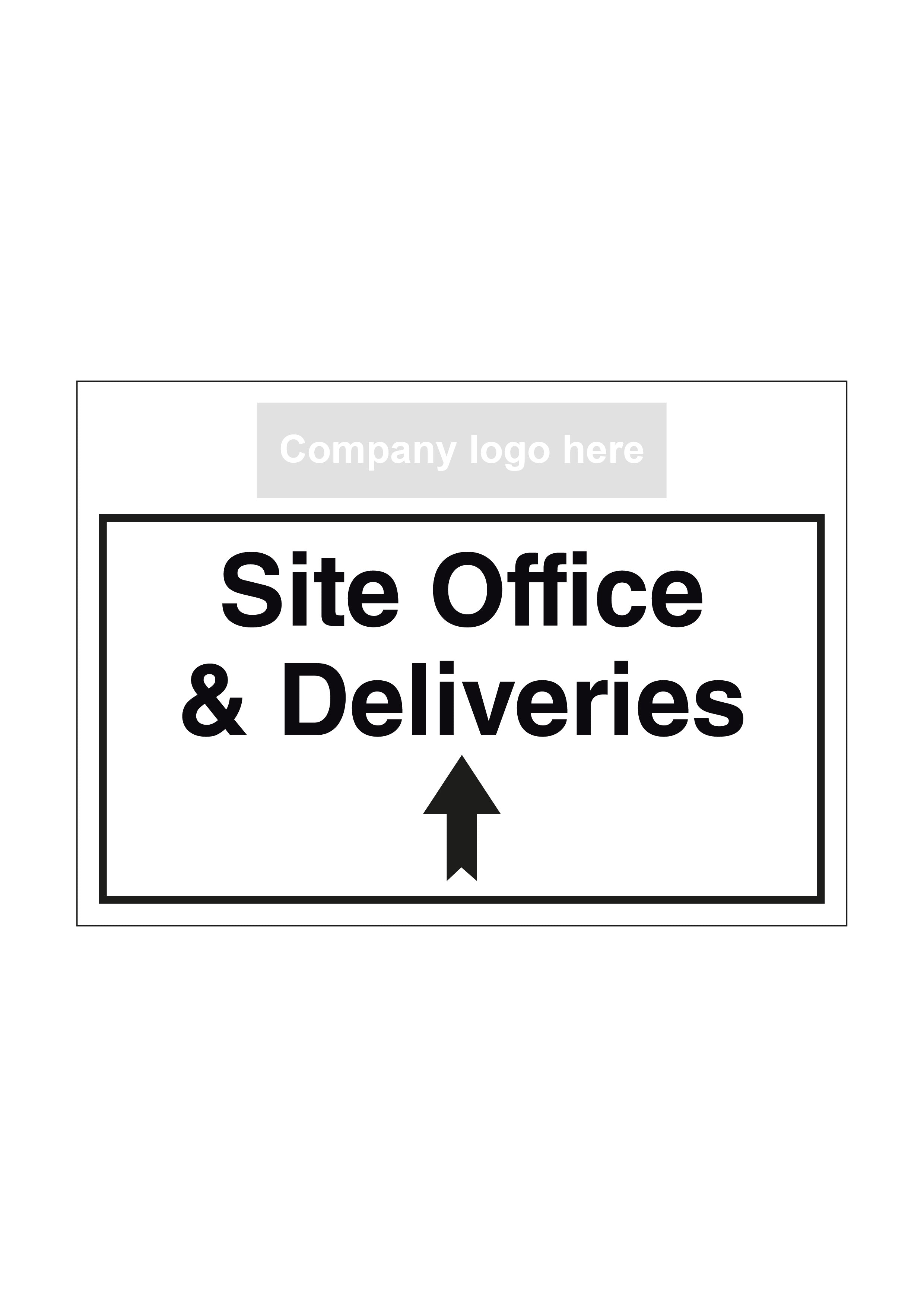 Site Office & Deliveries Up Arrow Sign landscape with logo | First ...