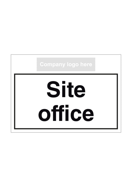 Site Office Sign landscape with logo | First Safety Signs - First ...