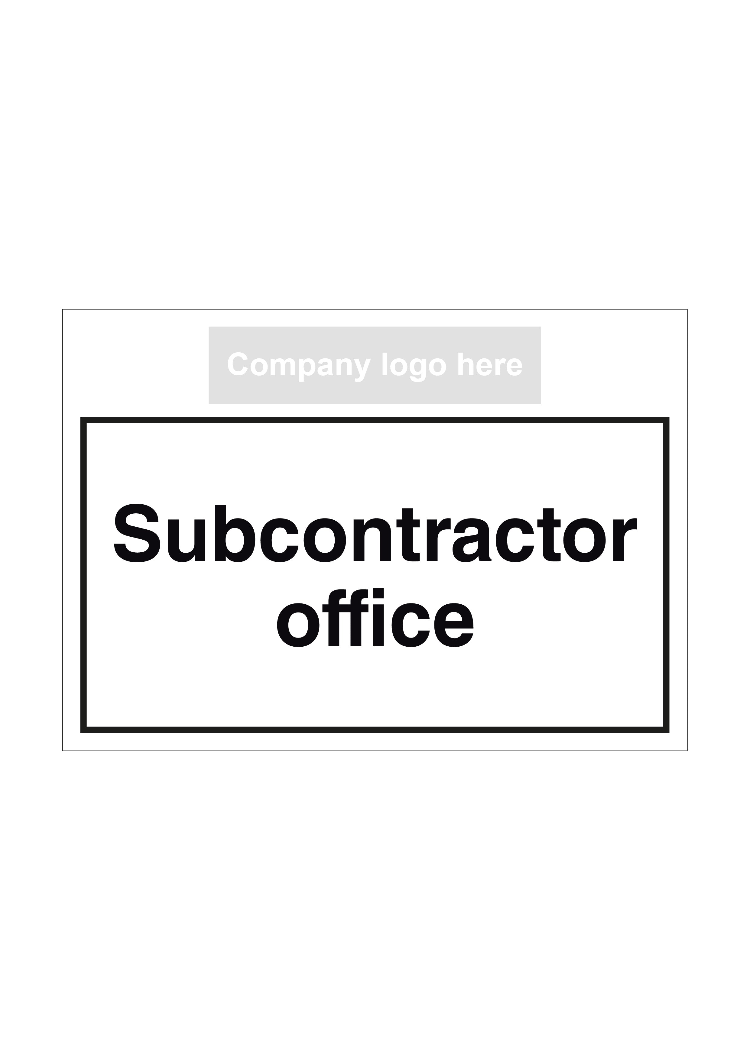 Subcontractor Office Sign landscape with logo | First Safety Signs ...