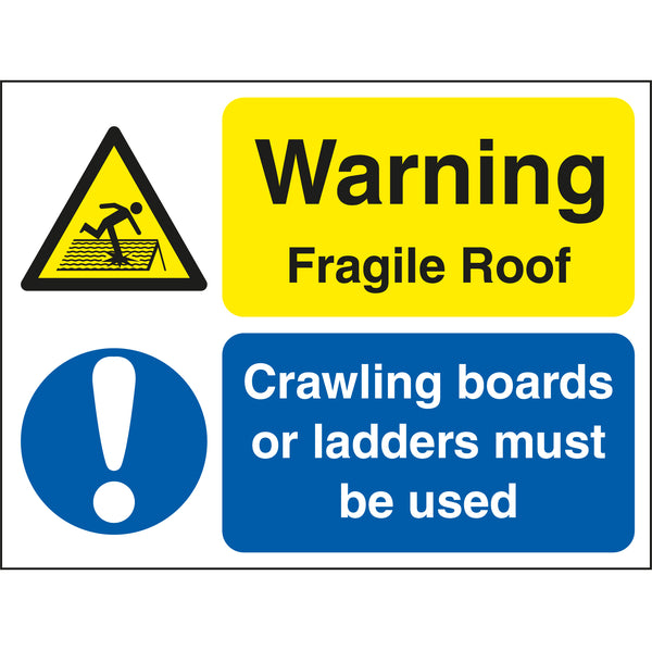 Warning Fragile Roof, Use Crawling Boards Sign - First Safety Signs