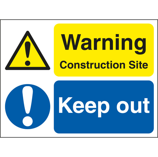 Warning Construction Site, Keep Out Sign - First Safety Signs