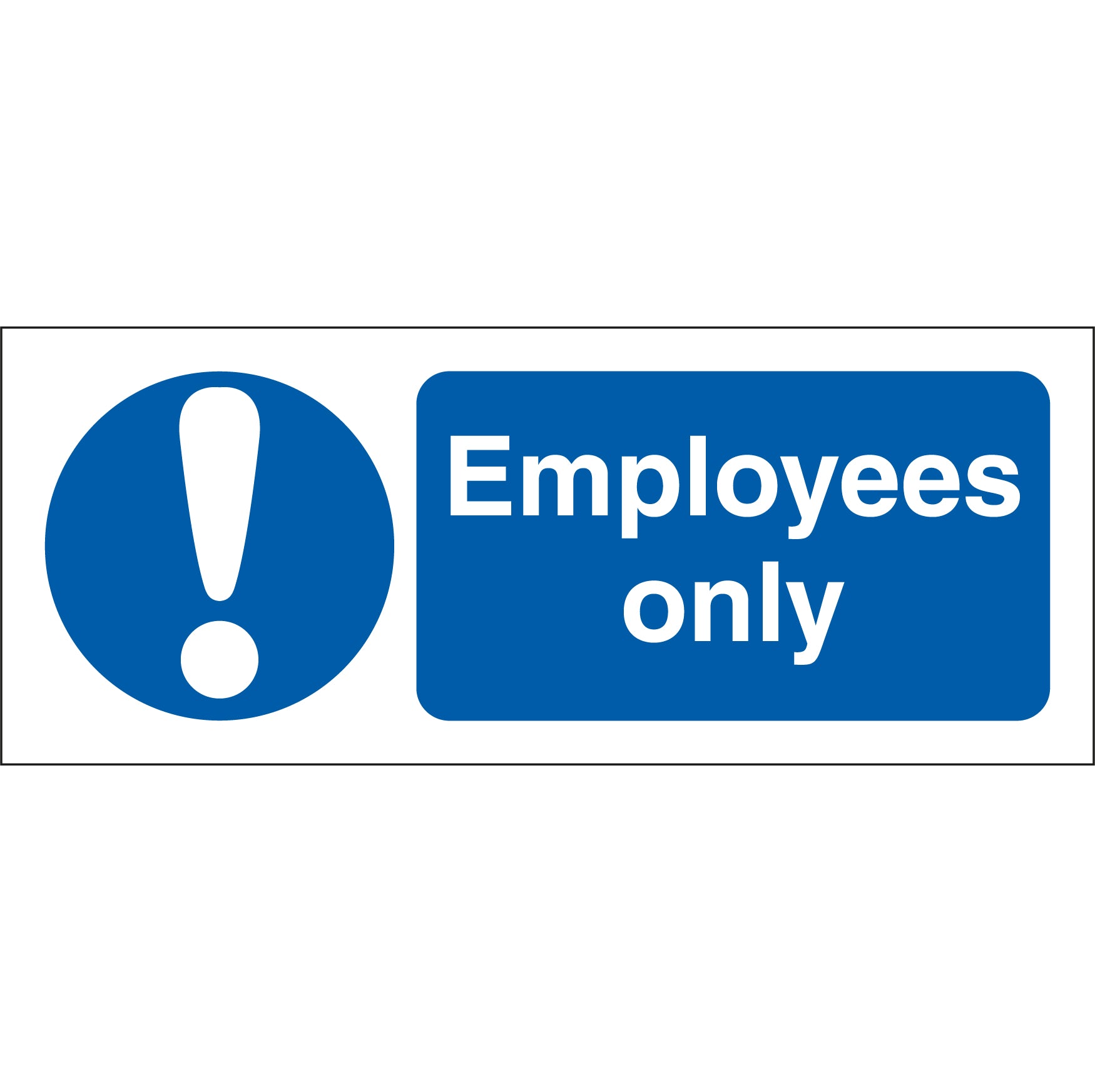 Employees Only Sign Landscape | First Safety Signs - First Safety Signs