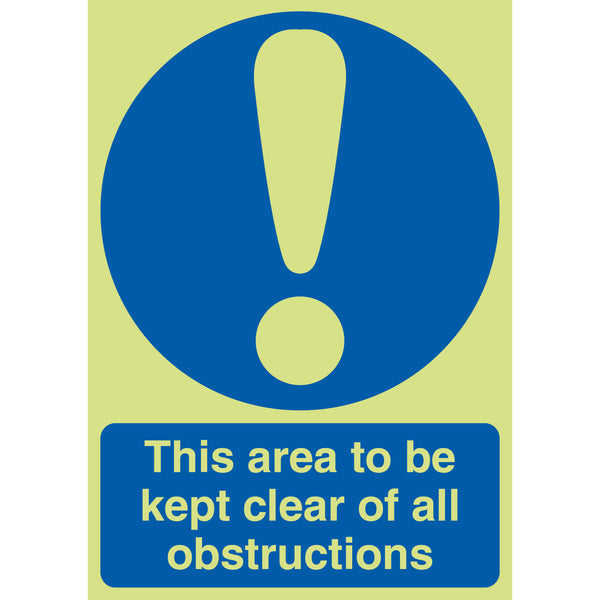 This Area To Be Kept Clear Of All Obstructions Sign - First Safety Signs