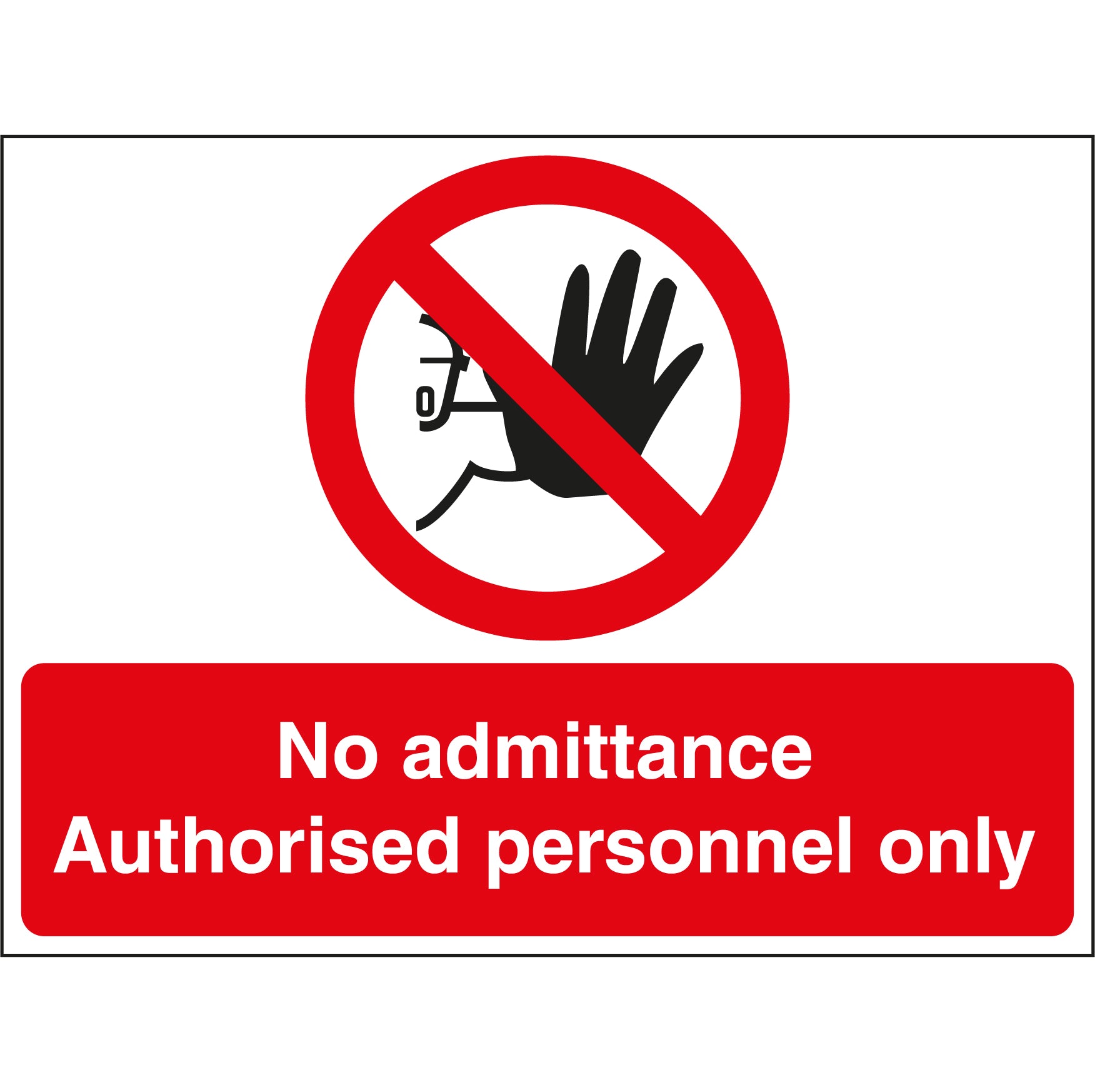 No Admittance Authorised Personnel Only Stanchion Sign - First Safety Signs
