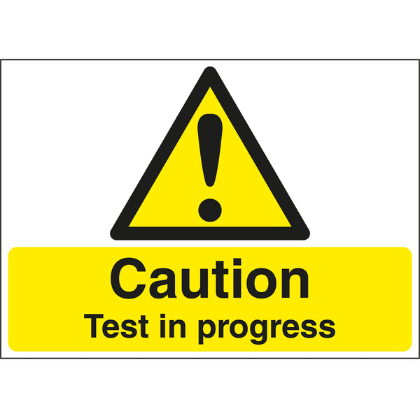Caution Test In Progress Stanchion Sign - First Safety Signs