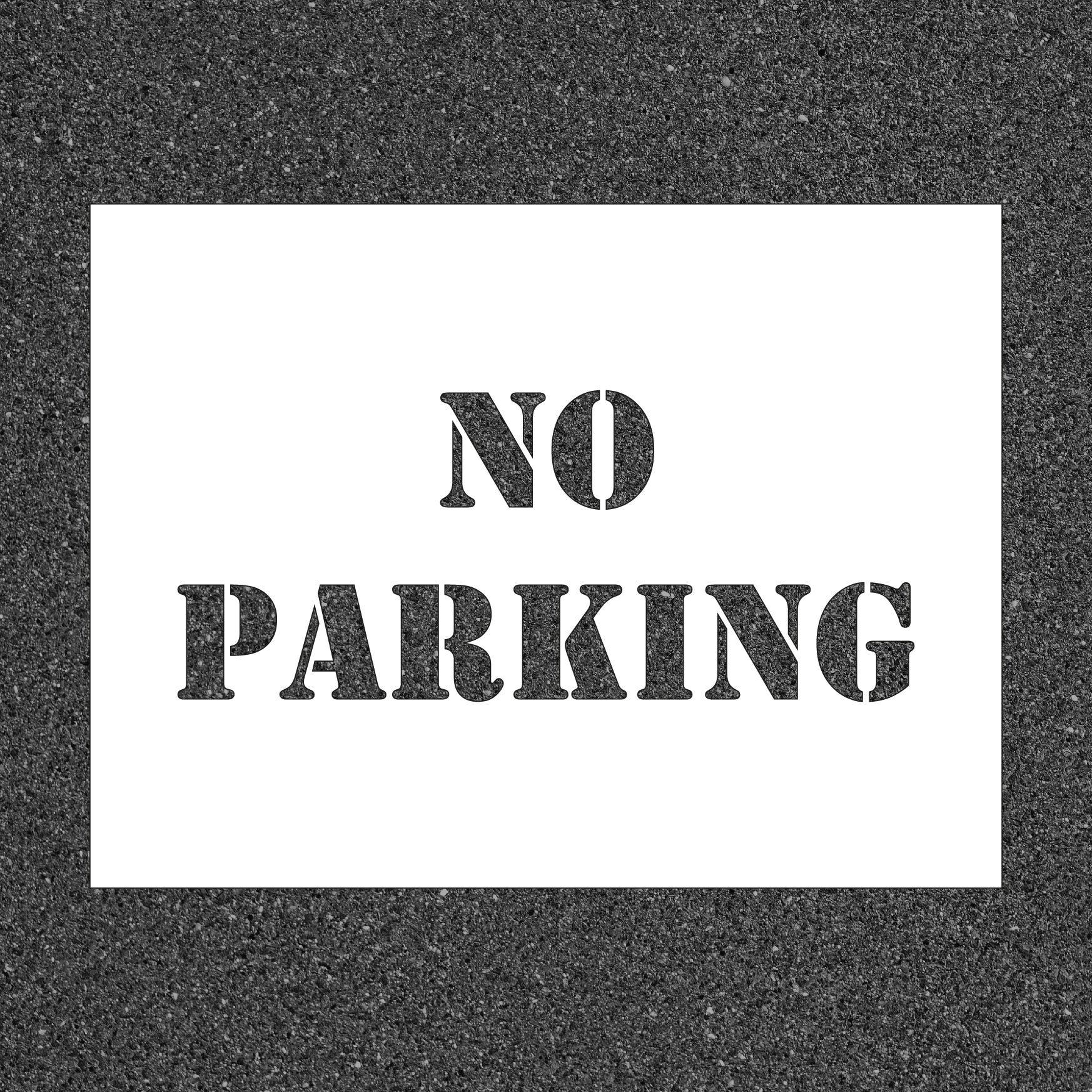 No Parking Reusable Road Marking Stencil - First Safety Signs