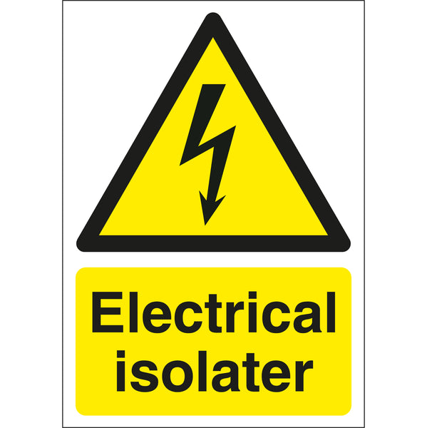 Electrical Isolator Signs - First Safety Signs