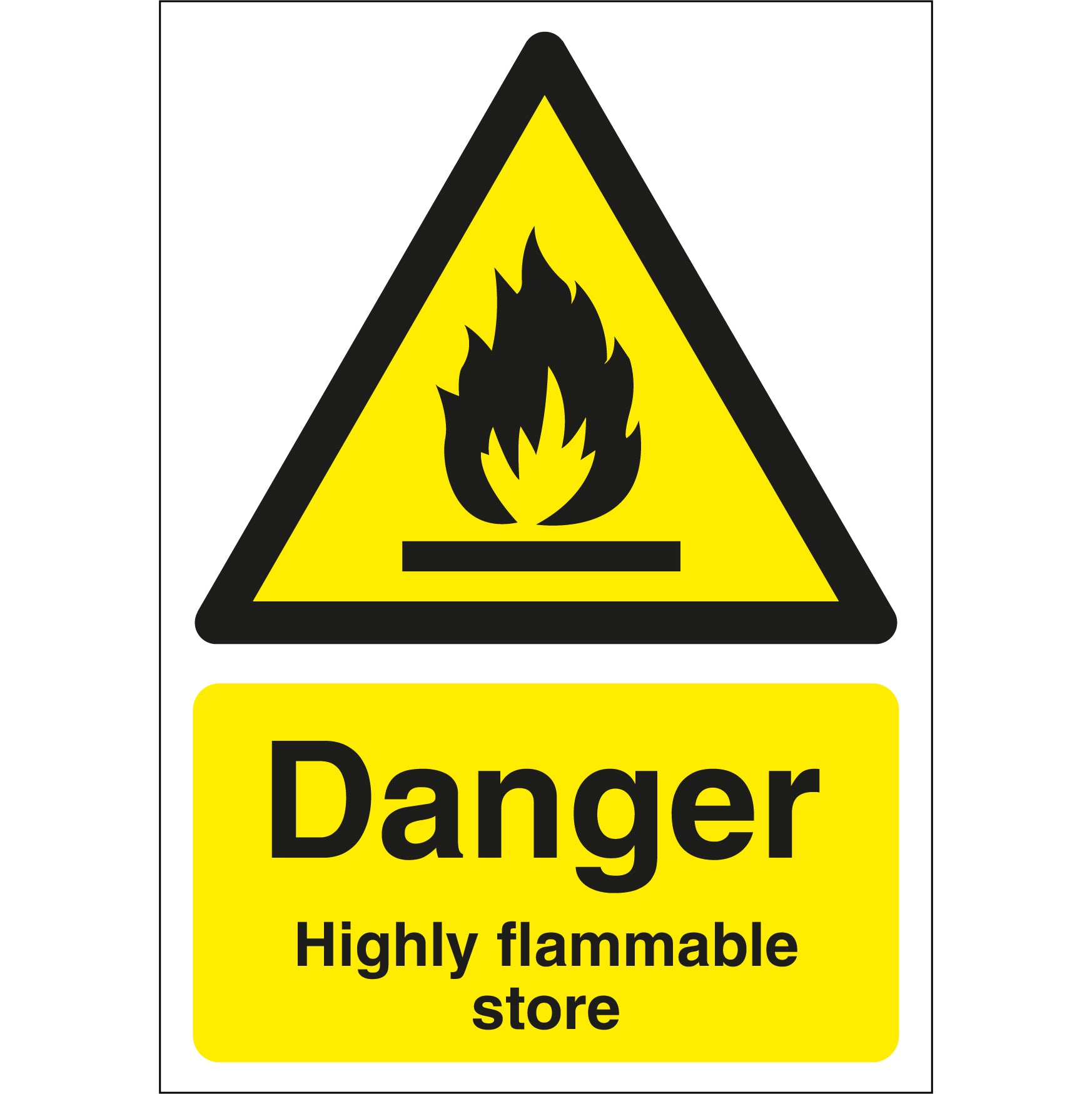 Danger Highly Flammable Store Signs - First Safety Signs